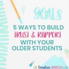 5 Ways to Build Trust and Rapport with your Older Students - Creative ...